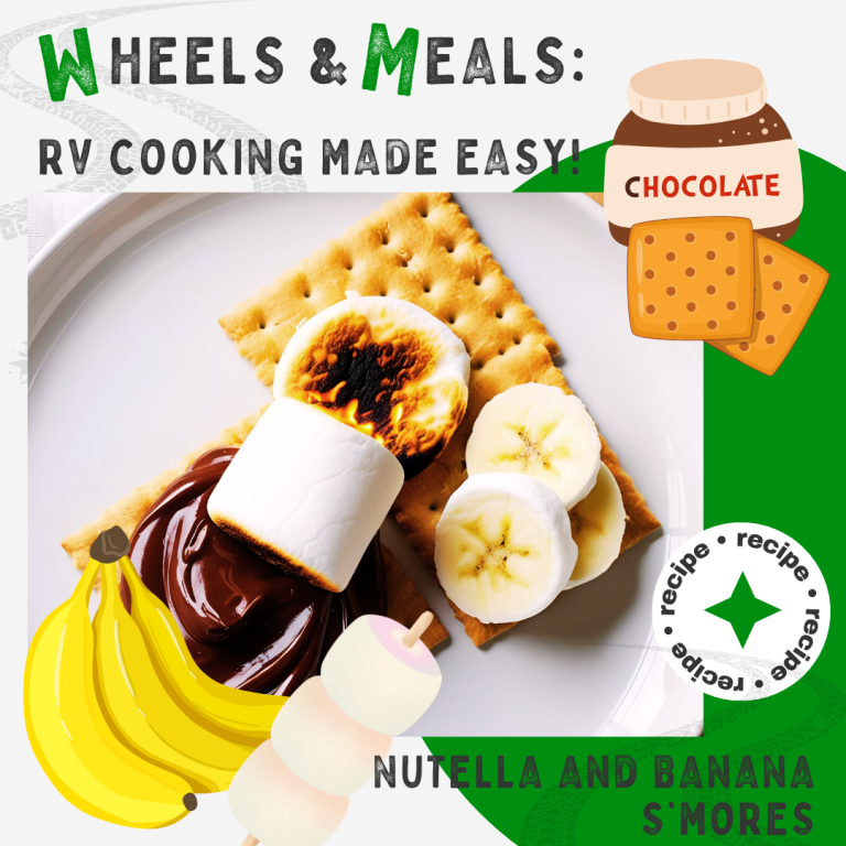Nutella and Banana S’mores - RV Destinations Magazine